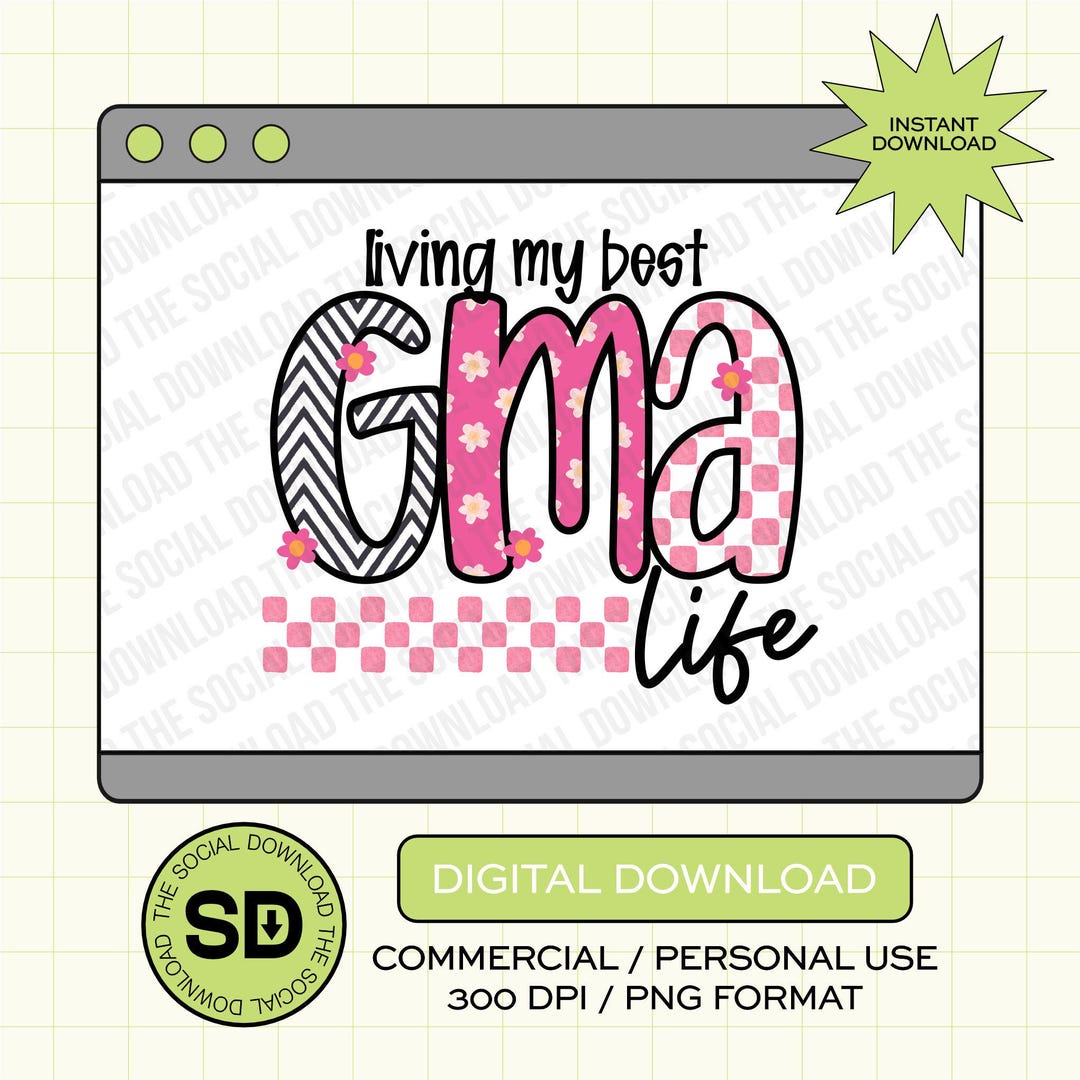 Living My Best Gma Life PNG File, Trendy Sublimation Design for T ...