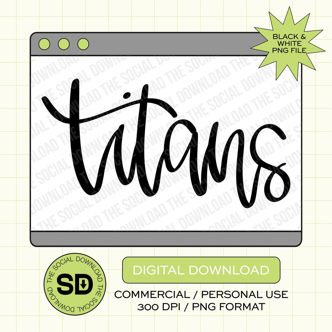 Titans Hand Lettered School Mascot Png, School Spirit Png, Custom ...