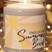 Smells Like Summer Break Scented Soy Candle 9oz, Teacher End of Year ...