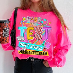 Rock the Test Png, Preppy Testing Day Sublimation, Don't Stress Just Do ...