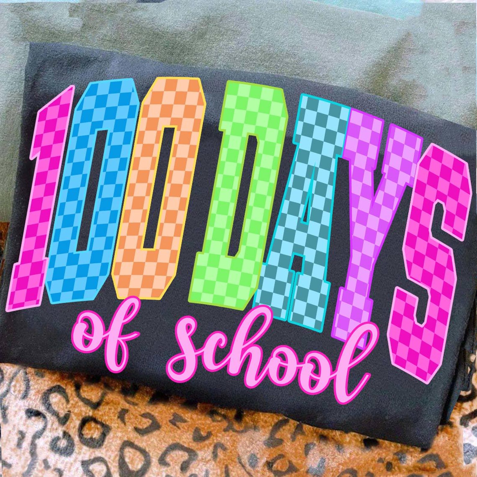Neon Checkered 100 Days of School PNG Bundle, 100th Day of School Png ...