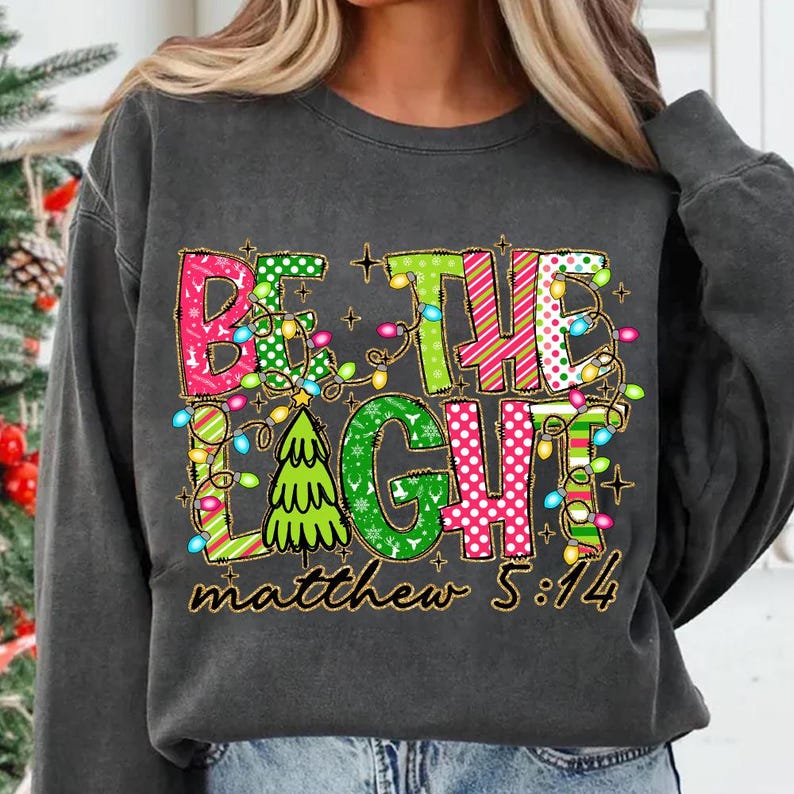 Be the Light Christmas Png, Bright Color Christmas Sublimation Design ...