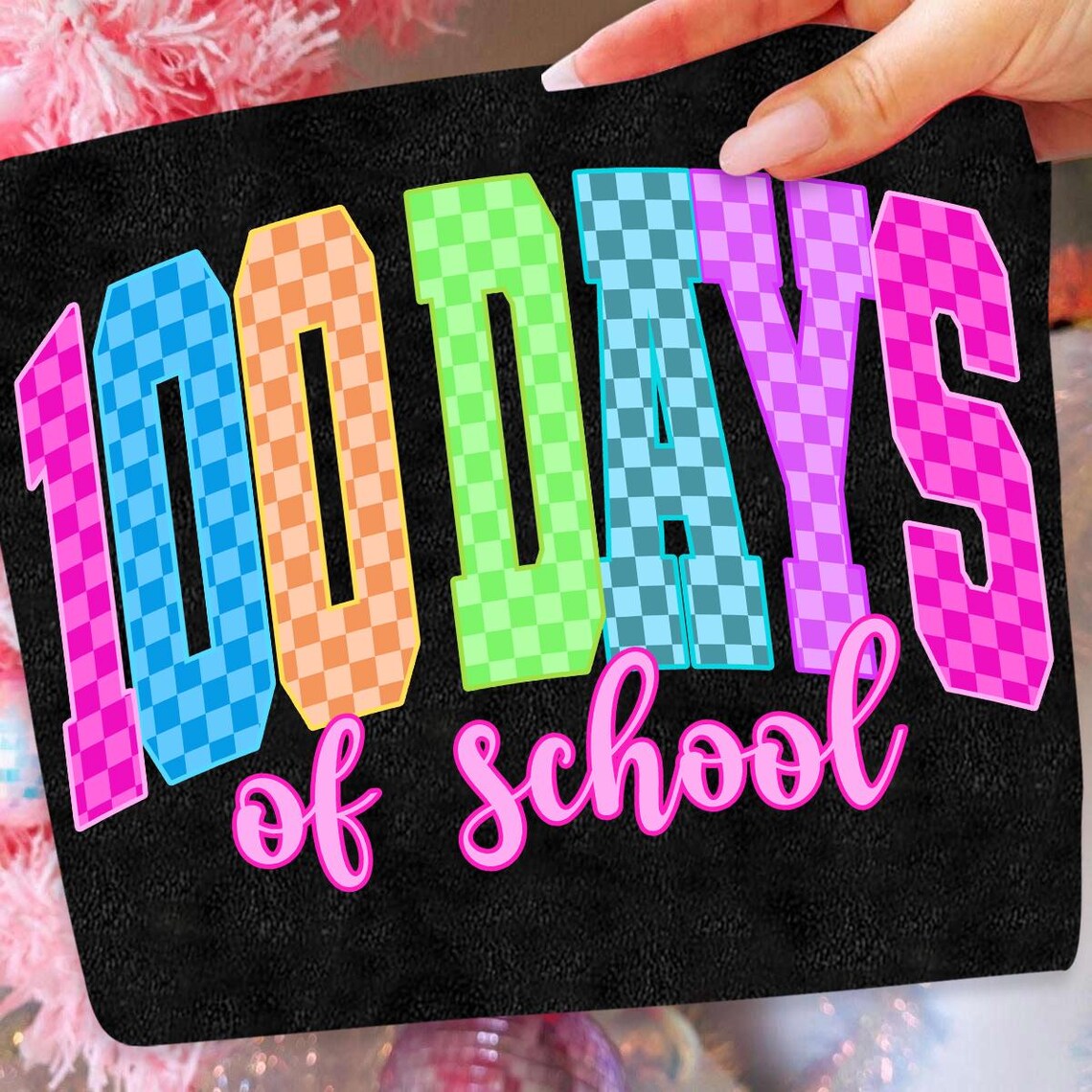 Neon Checkered 100 Days of School PNG Bundle, 100th Day of School Png ...
