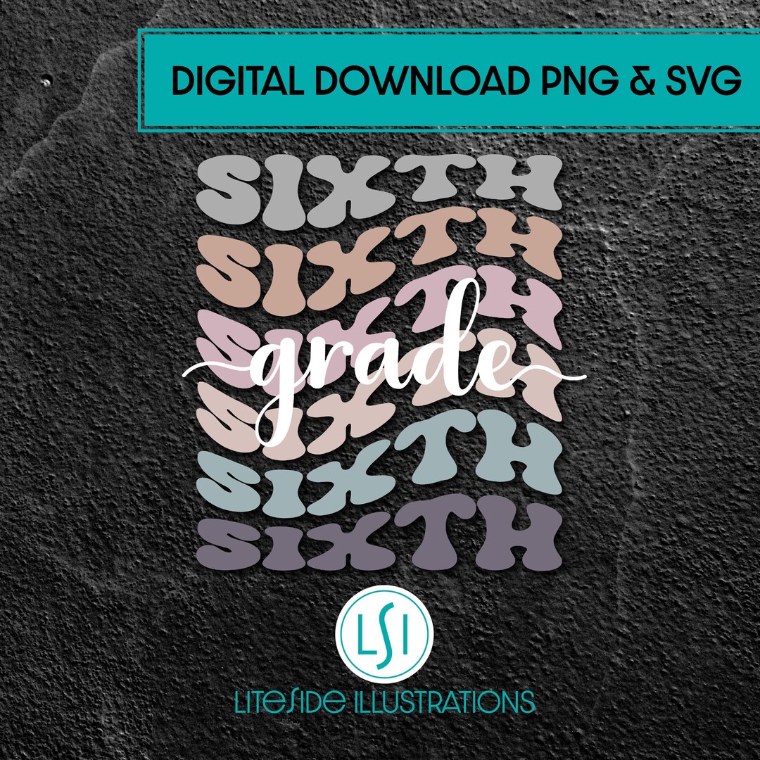 Sixth Grade Design PNG, SVG - Etsy