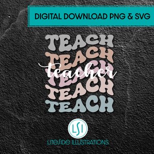 Teacher Teach Design PNG, SVG - Etsy