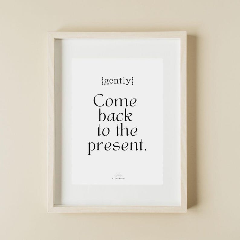 Come Back to the Present. Ready to Print! - Etsy