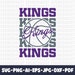 Kings SVG Cricut Cut File. Basketball Team PNG Clipart. Cheer ...