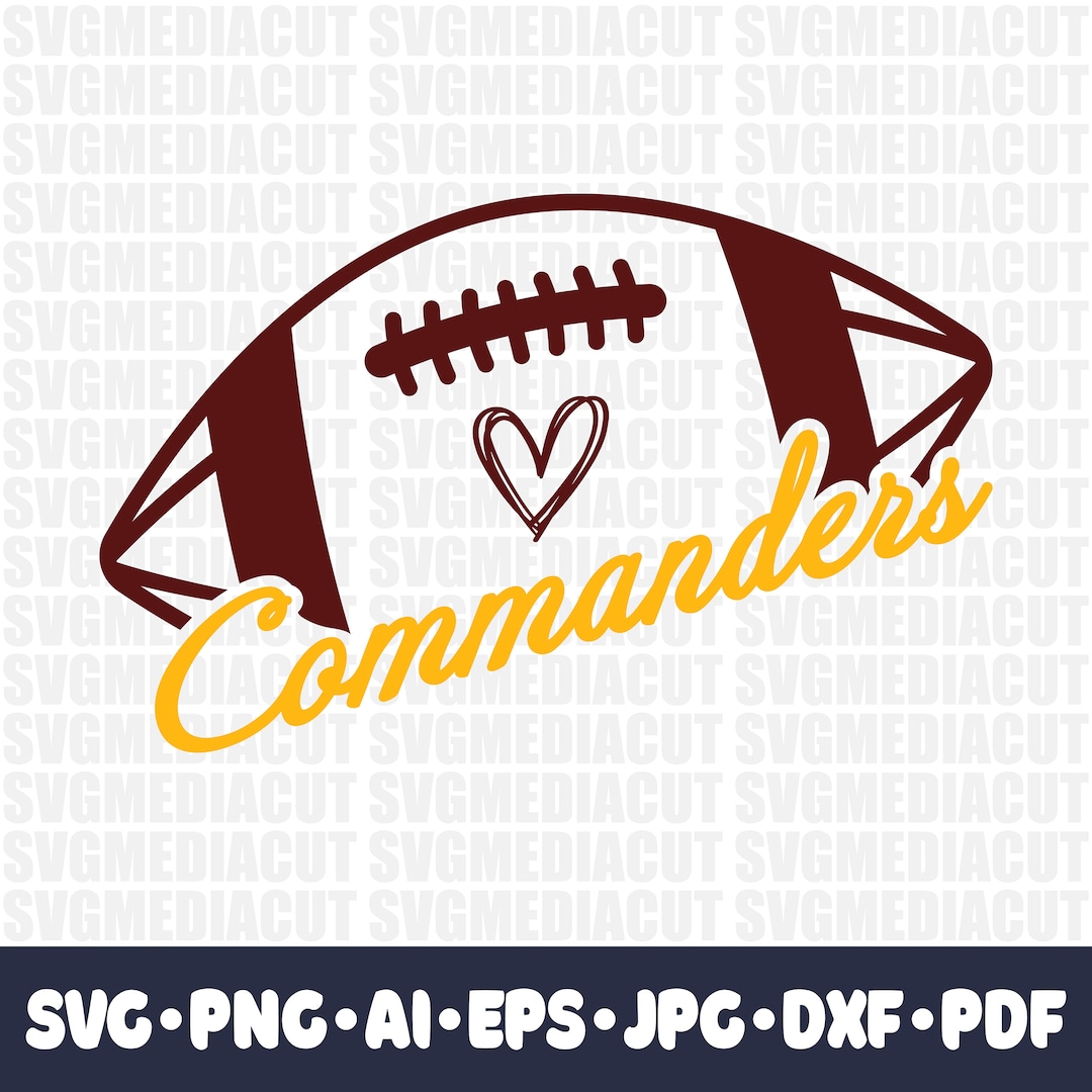 Commanders Football SVG Cricut Cut File. Love Team PNG Clipart. Rugby ...