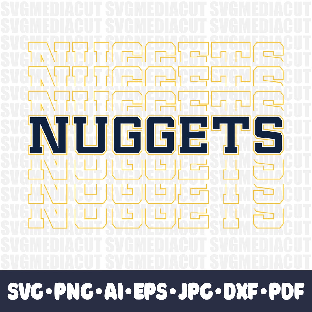 Nuggets SVG Cricut Cut File. Basketball Team PNG Clipart. Cheer ...