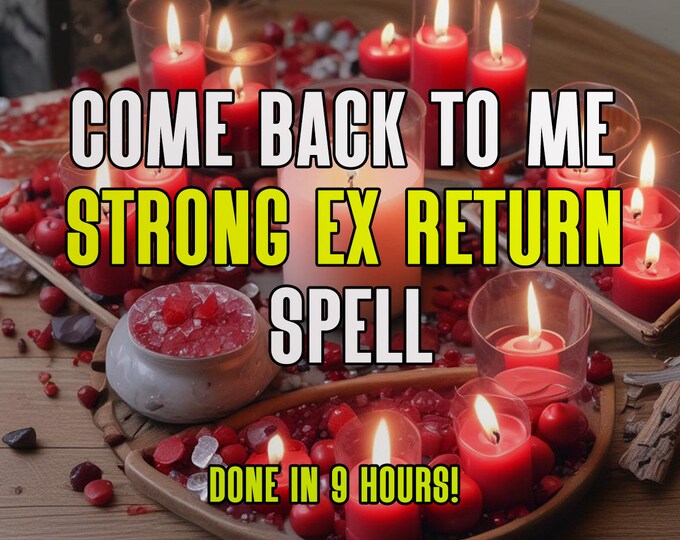 Powerful RETURN TO ME Love Spell Powerful Reconciliation Magic, Reunite ...