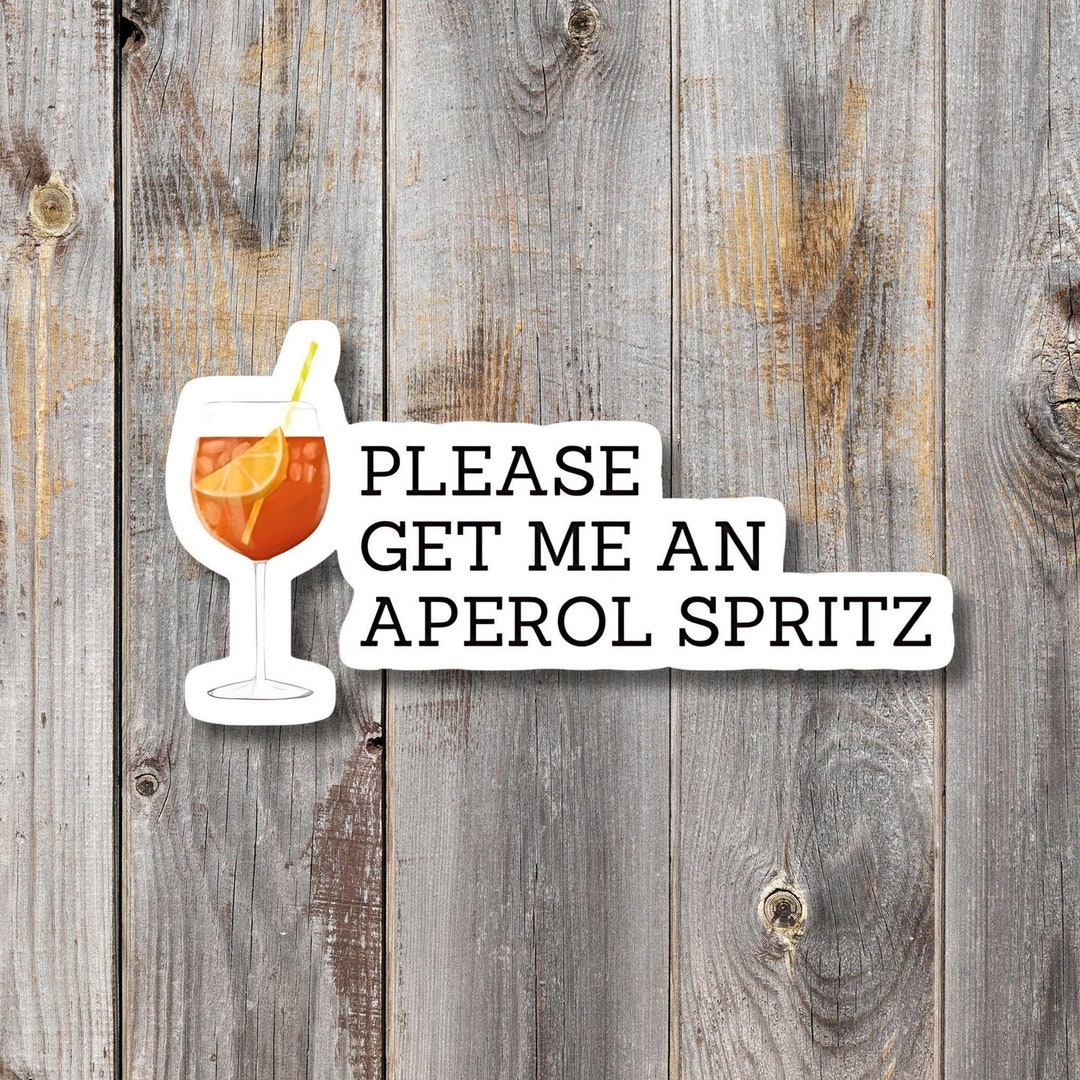 Aperol Spritz Sticker for Laptop Kindle Water Bottle Funny Stickers ...