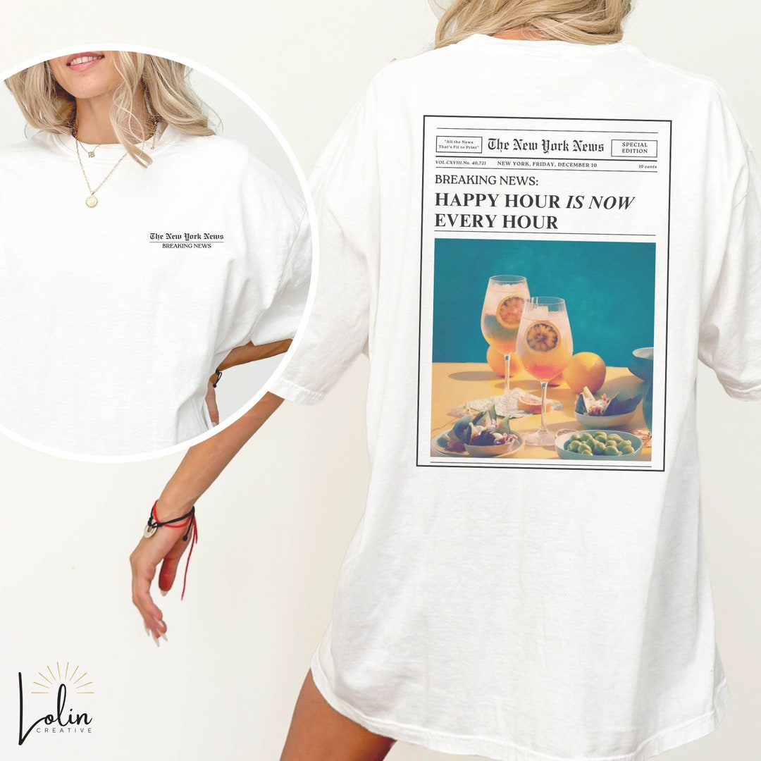 Aperol Spritz Tshirt Happy Hour is Now Every Hour Newspaper Print ...