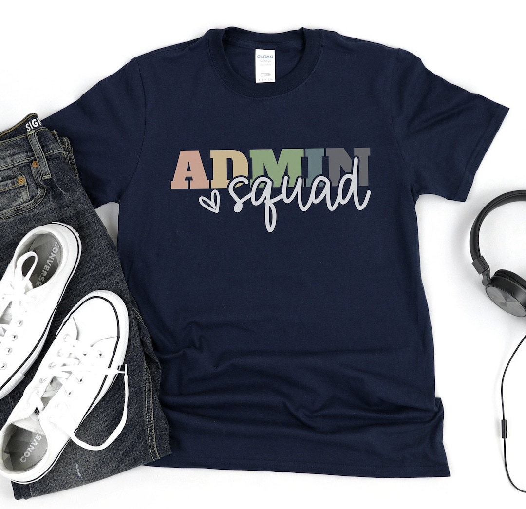 Admin Squad Shirt, Administrative Assistant Shirt, Administrative ...