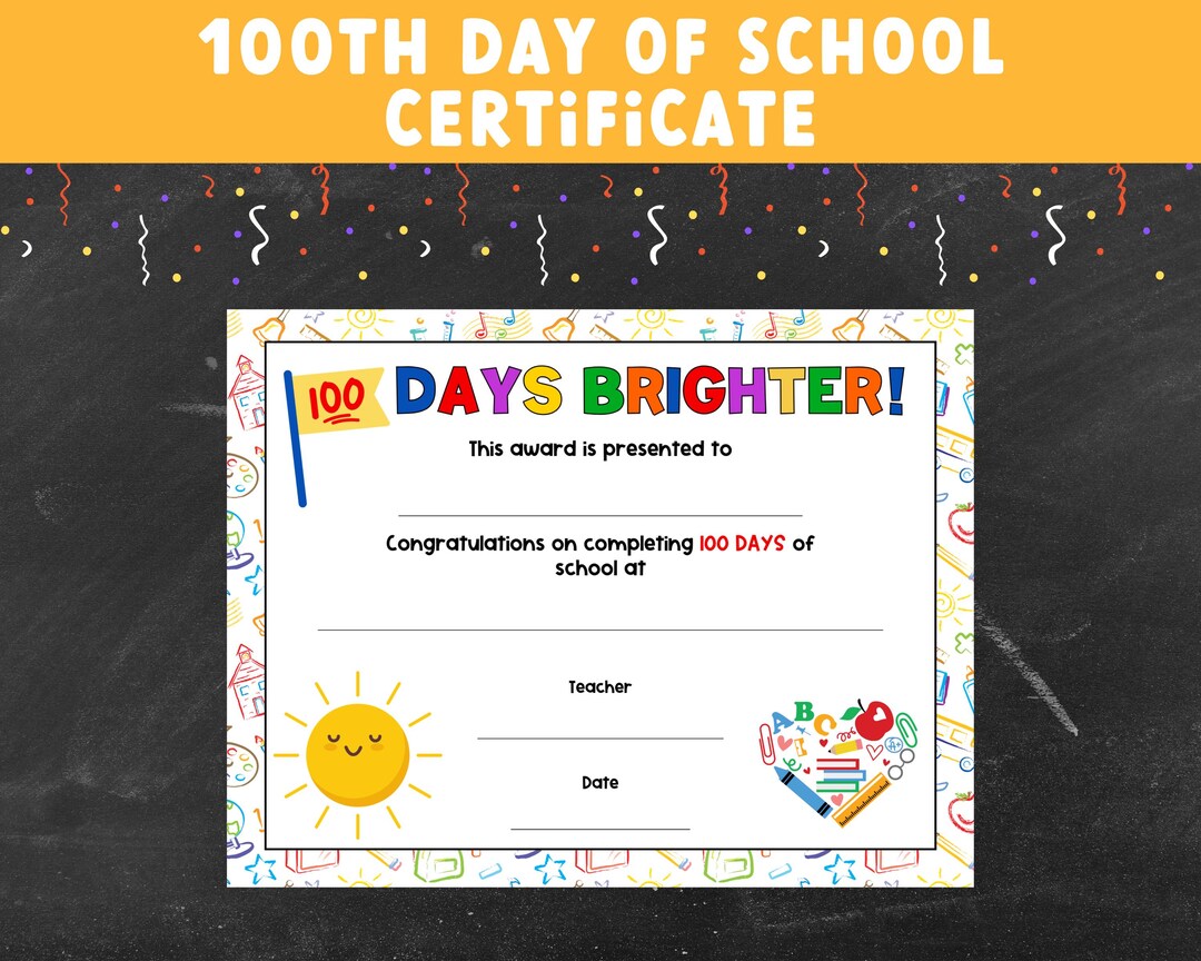 100th Day of School Certificate Template, 100 Days of School, 100 Days ...