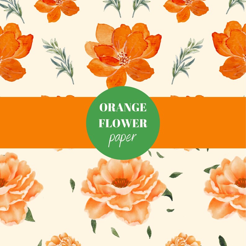 Orange Flower Digital Paper / Digital Paper Pack 8 JPG 8 PNG Instant ...