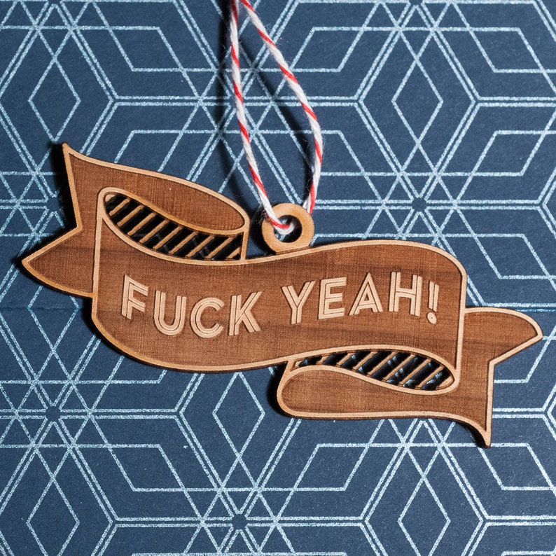 Ornament F-yeah Lasercut Banner mature Language - Etsy