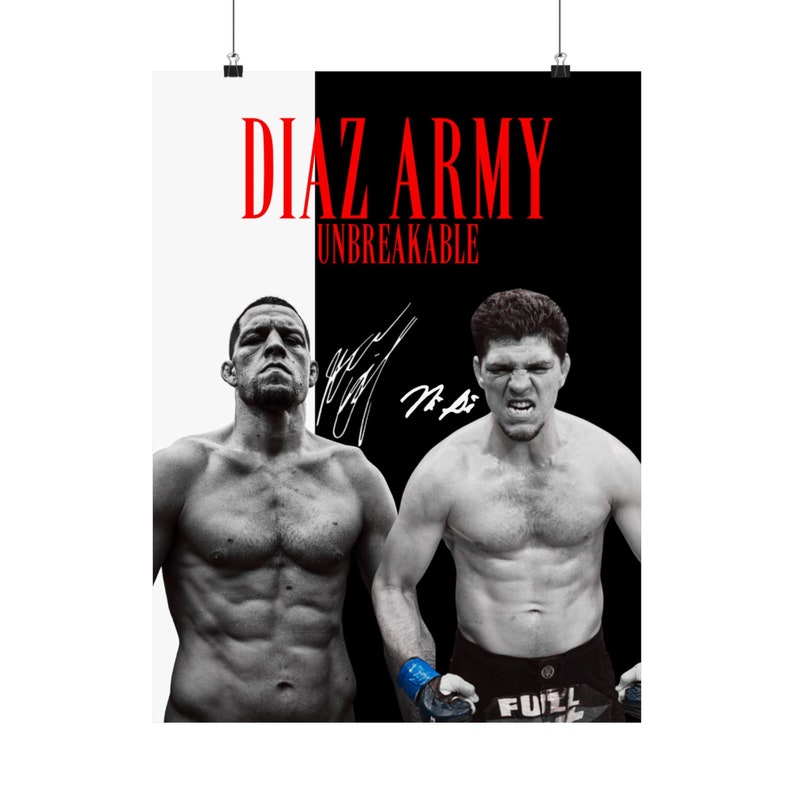 Diaz Army, Diaz Brothers, Poster, Nate Diaz, Nick Diaz, Stockton UFC ...