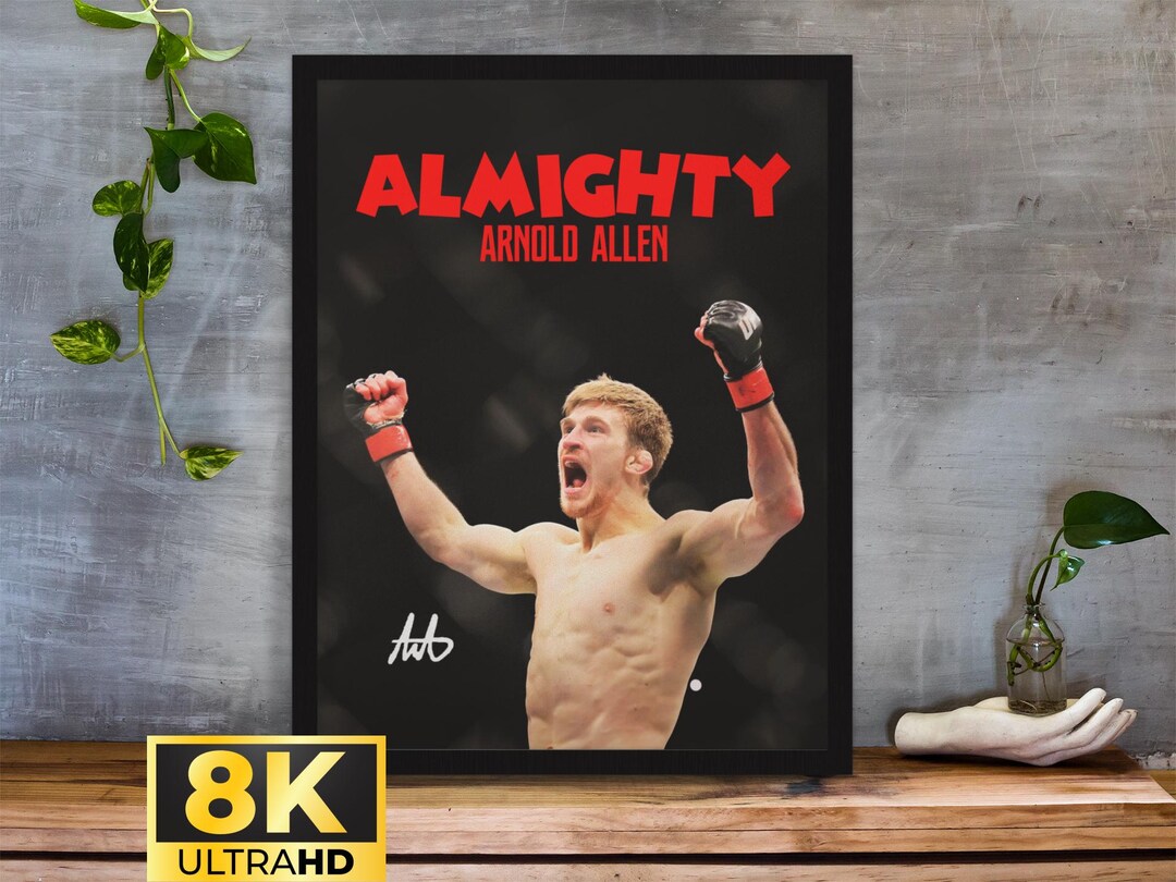 Arnold Allen, THE ALMIGHTY, Poster, Iconic Pre-fight Stance, UFC Poster ...