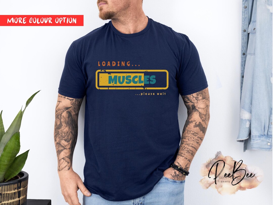 Retro Loading Muscles T-shirt, Funny Graphic Tee, Unisex Shirt ...