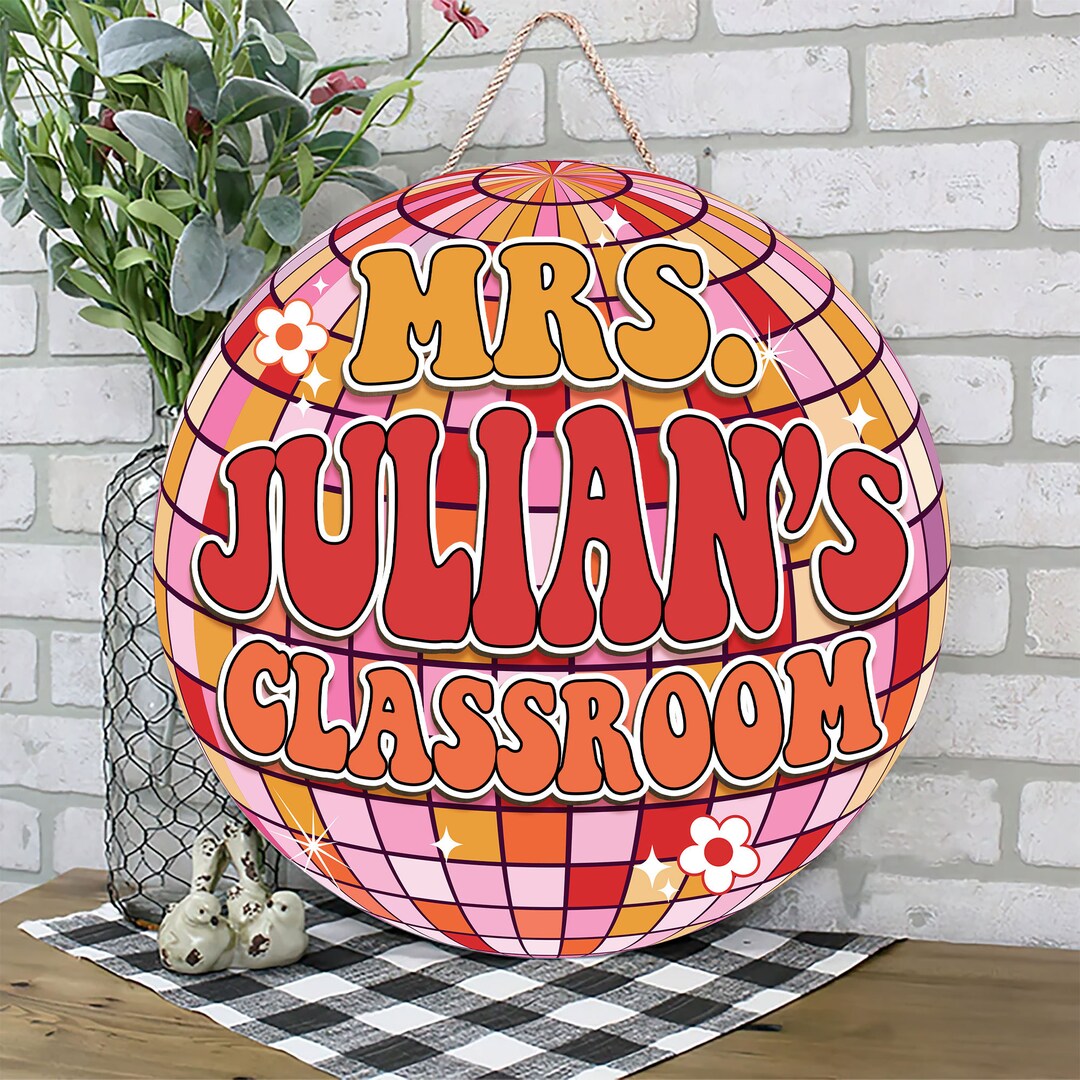 Disco Classroom Door Sign, Groovy Teacher Door Hanger, Back to School ...