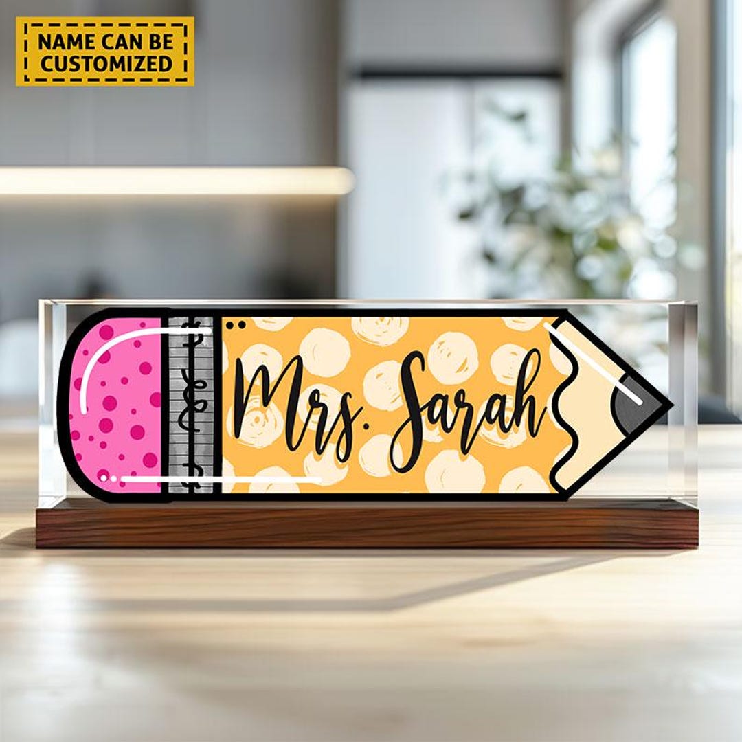 Personalized Teacher Desk Sign, Teacher Acrylic Block, Pencil Teacher ...