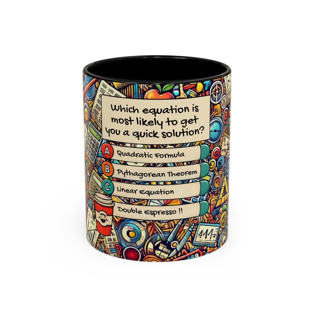 Funny Mathematics Caffeine Meme Accent Coffee Mug (11, 15oz) Math ...