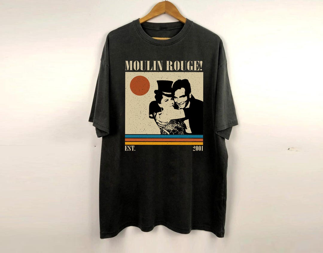 Moulin Rouge! Shirt, Moulin Rouge Movie Shirt, Film Shirt, Vintage ...