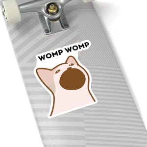 Womp Womp - Funny Cat Meme Sticker - Etsy