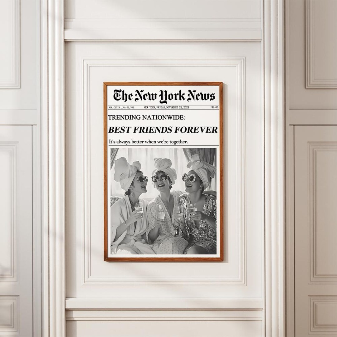 Best Friends Forever Digital Download Poster Vintage Poster Newspaper ...