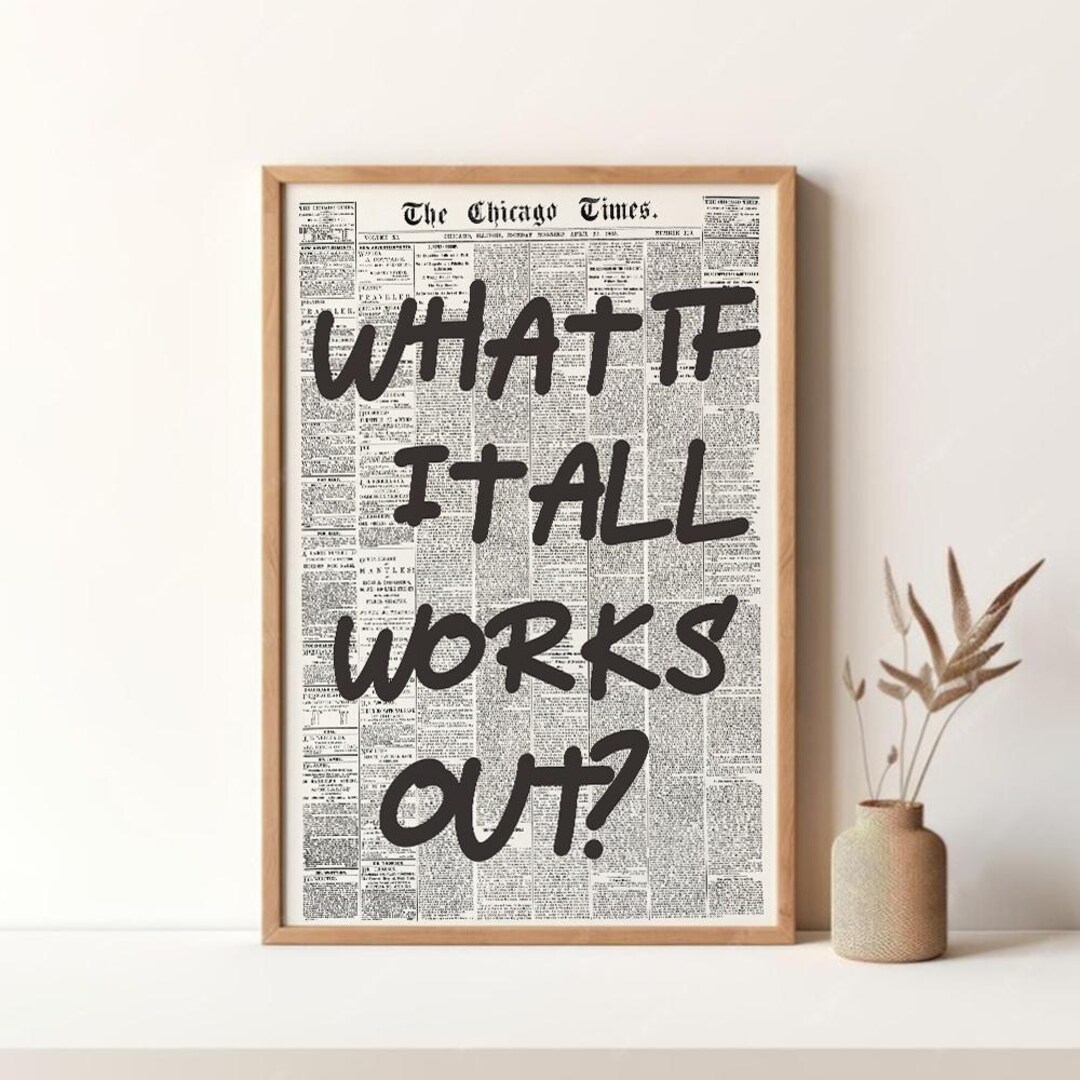What If It All Works Out Poster Vintage Poster Newspaper Retro Print ...