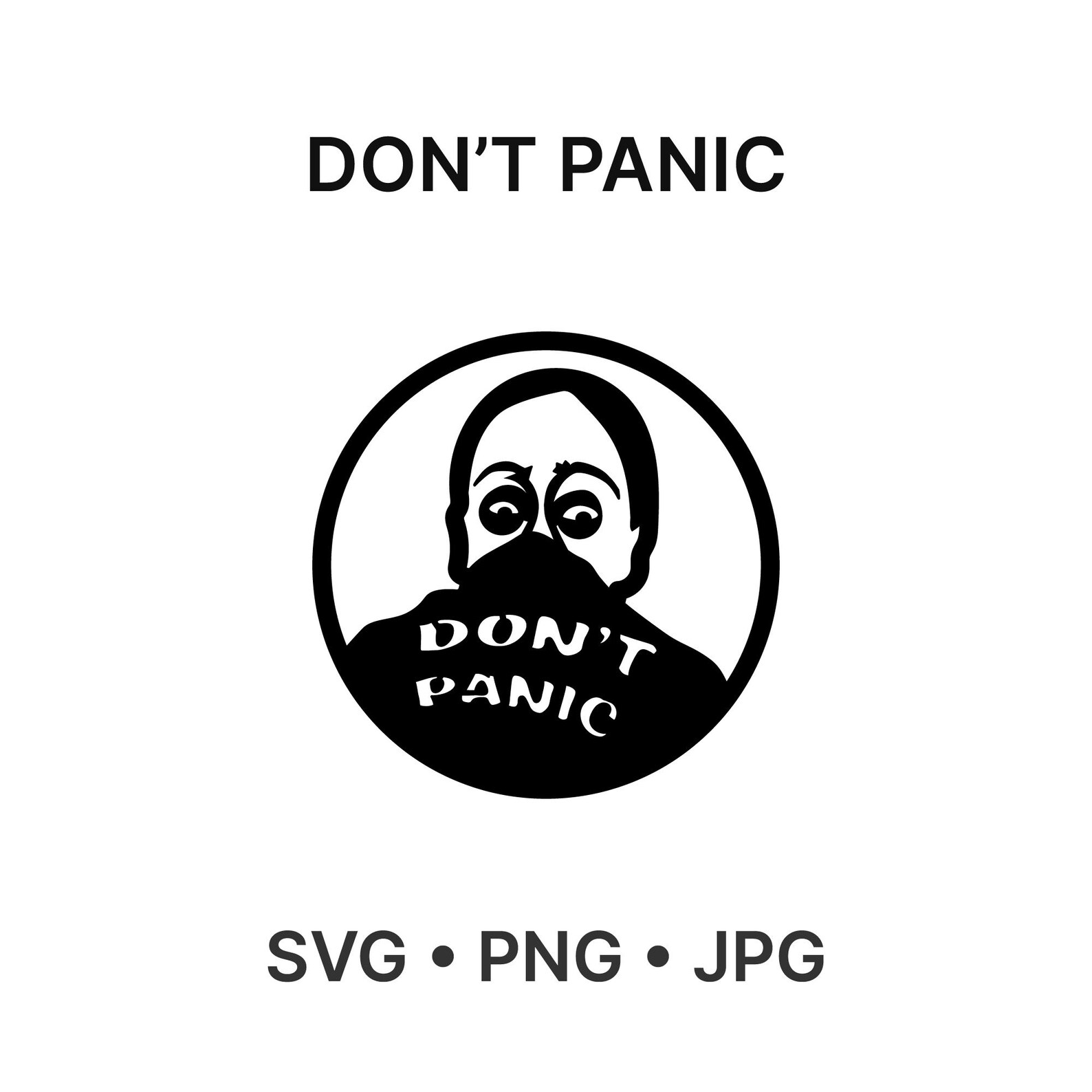 Don't Panic SVG PNG Clipart: Cricut Cut File (digital Download) - Etsy