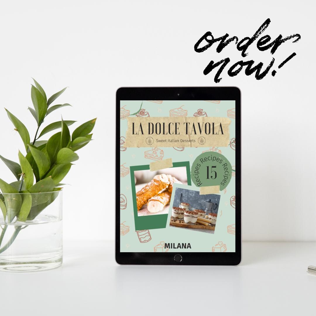 La Dolce Tavola: Sweet Italian Desserts – 15 Classic Italian Recipes ...