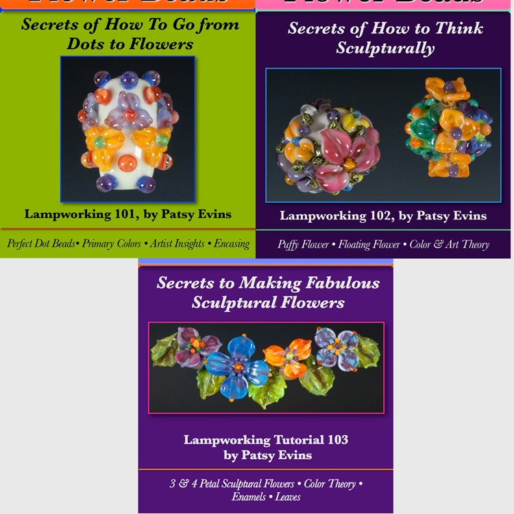 SAVE BIG 3 Glass Lampwork Flower Bead Tutorials Bundle by Patsy Evins ...