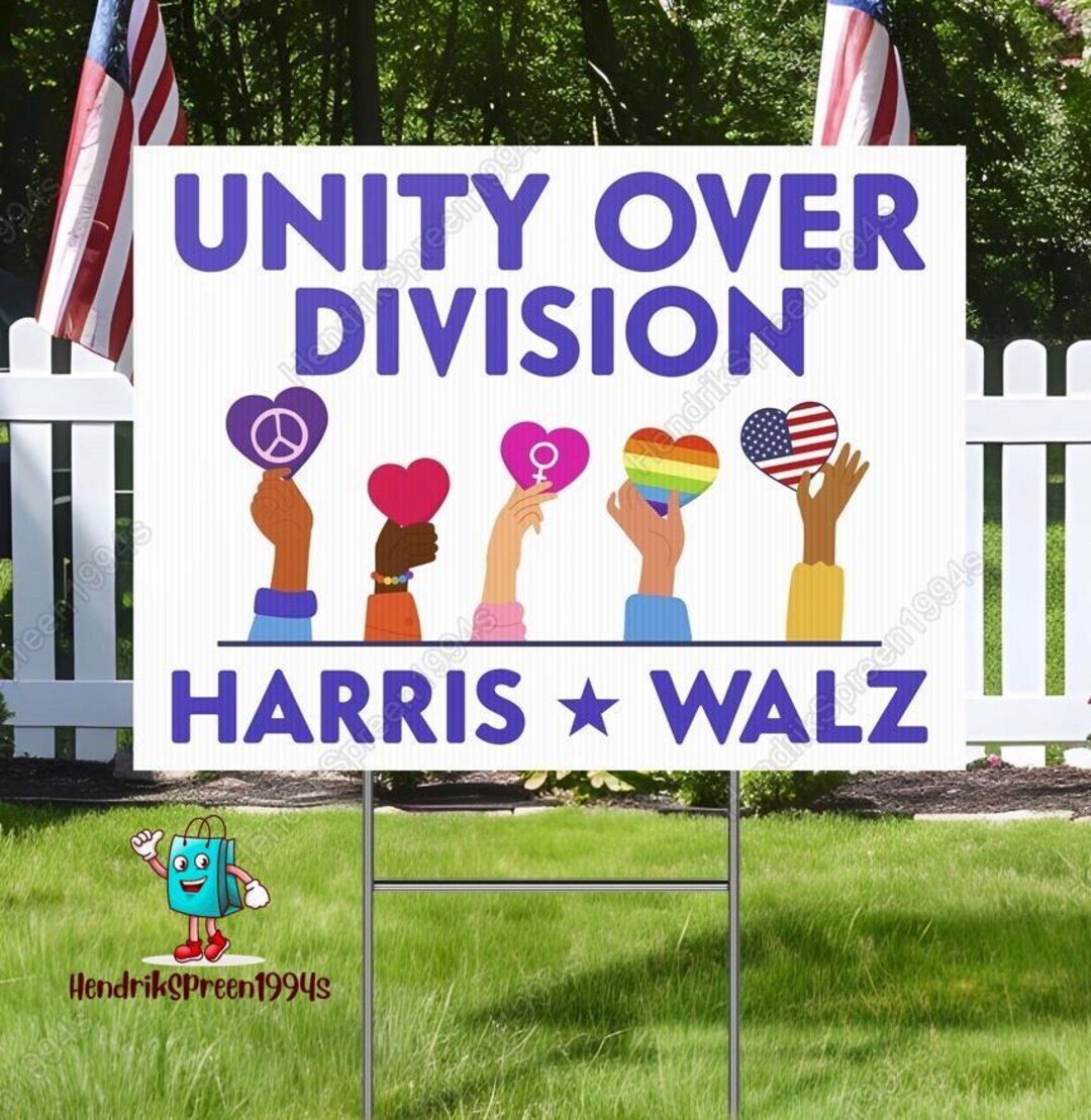 Harris Walz Yard Sign, Unity Over Division Yard Sign, Harris Obviously ...