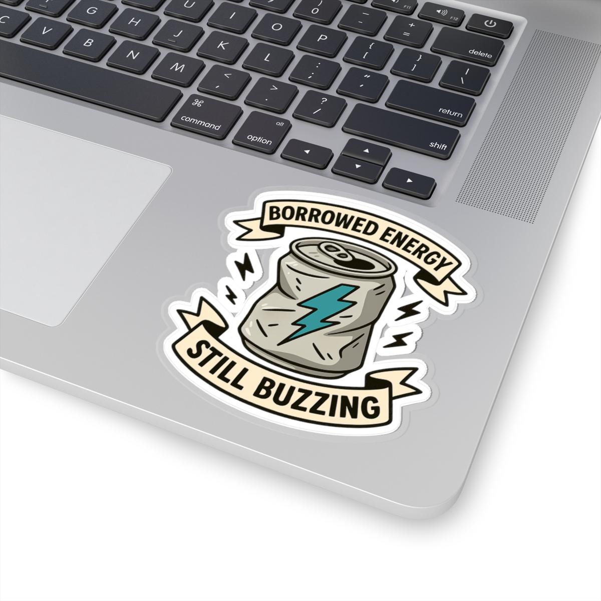 Borrowed Energy Drink Sticker: Funny Laptop Decal - Work From Home ...