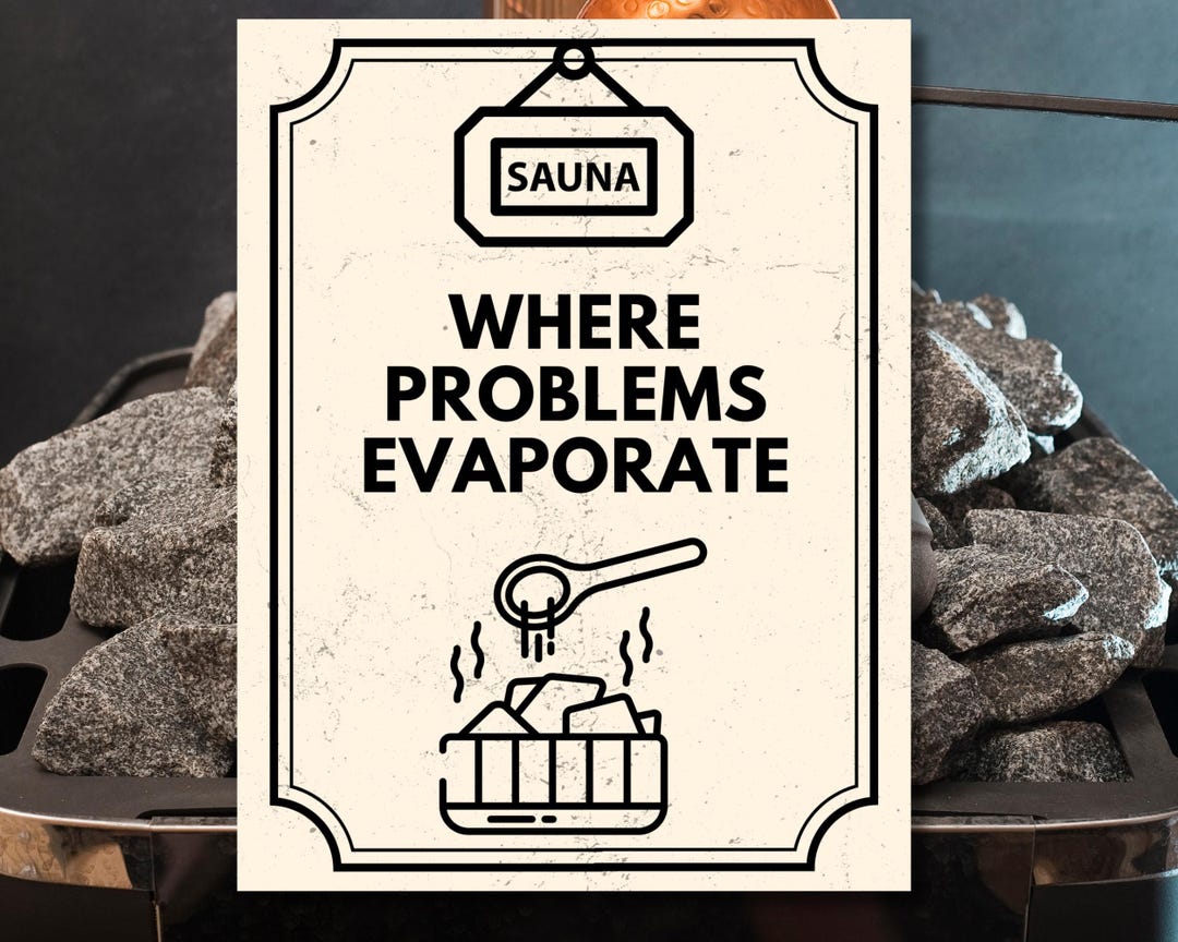 Funny Printable Sauna Sign for Personal Spa, Gym, or Vacation Rental ...