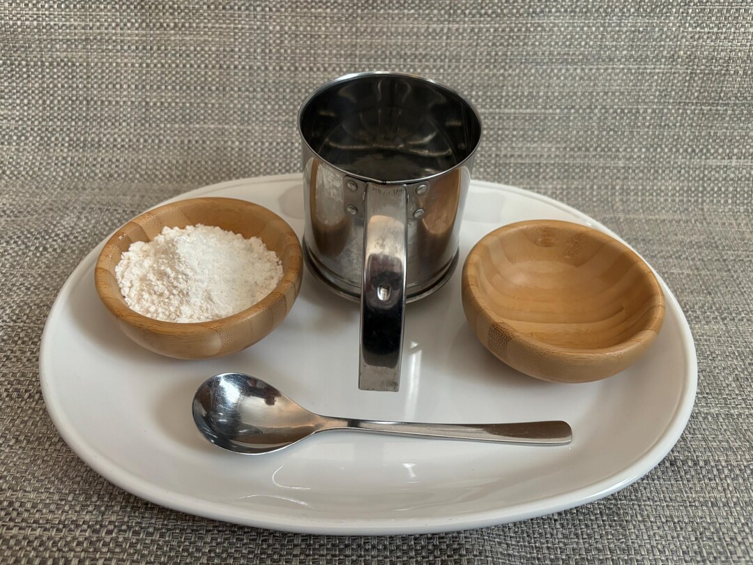 Flour Sifting Work Food Prep Materials for Montessori Method Inspired ...