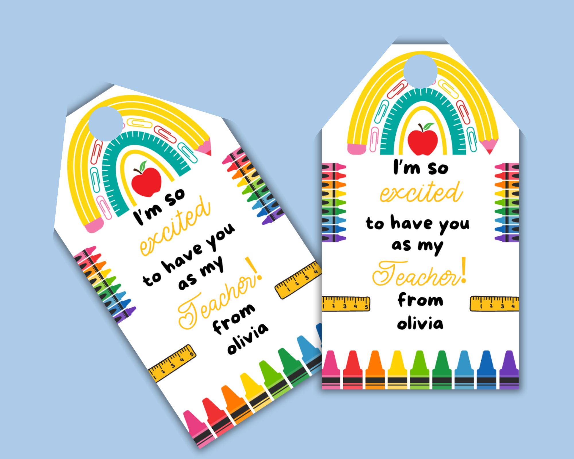 I Am so Excited to Have You as My Teacher, Happy First Day of School ...