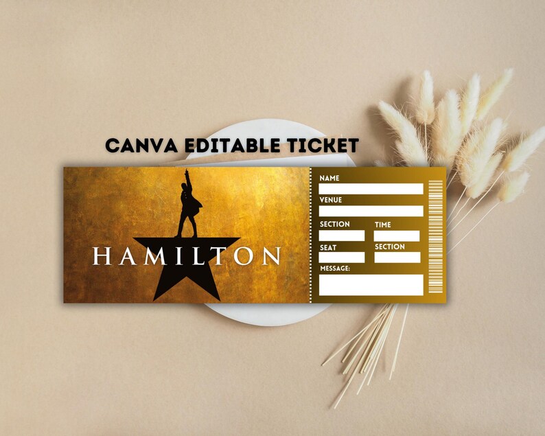Editable Hamilton Musical Theatre Ticket Template, Personalized Gift ...