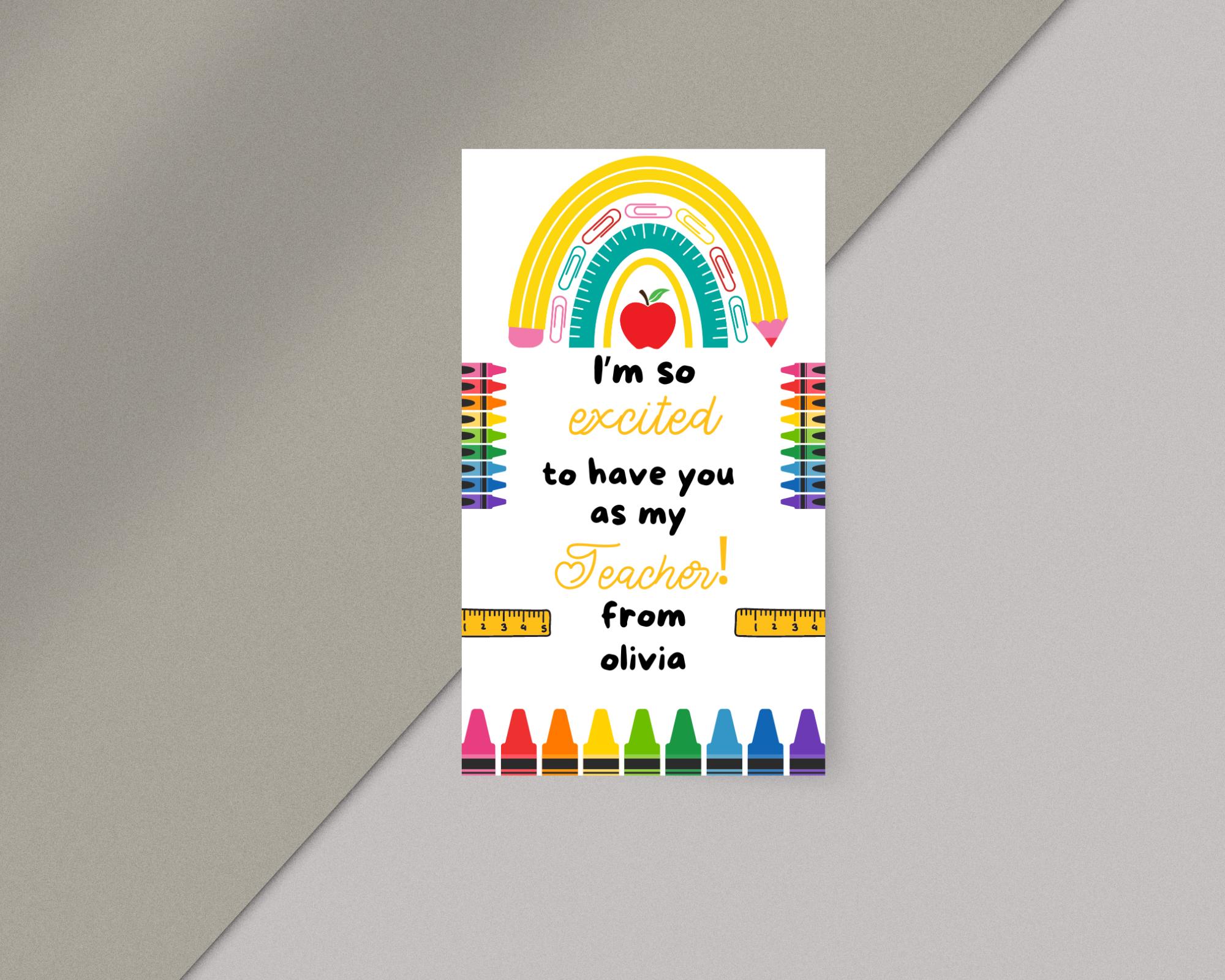 I Am so Excited to Have You as My Teacher, Happy First Day of School ...