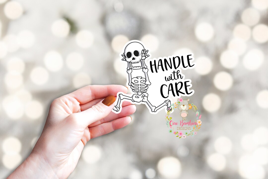 Fragile / Handle With Care Skeleton Shop Thank You Sticker PNG / Print ...