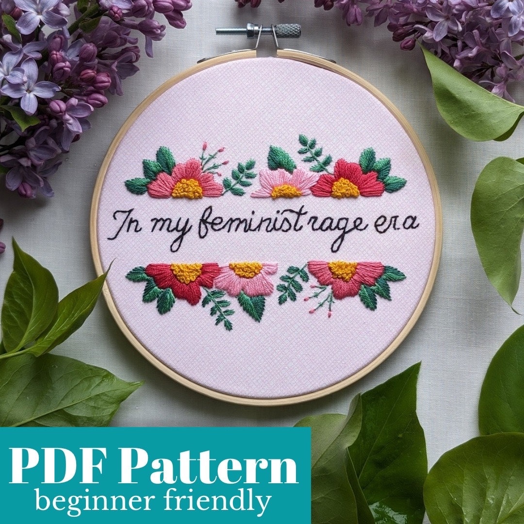 In My Feminist Rage Era Embroidery Pattern PDF Download - Etsy