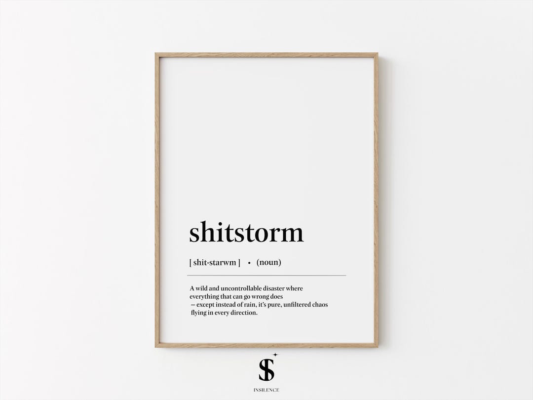 Shitstorm Definition Print: Funny Office Wall Art (digital Download) - Etsy