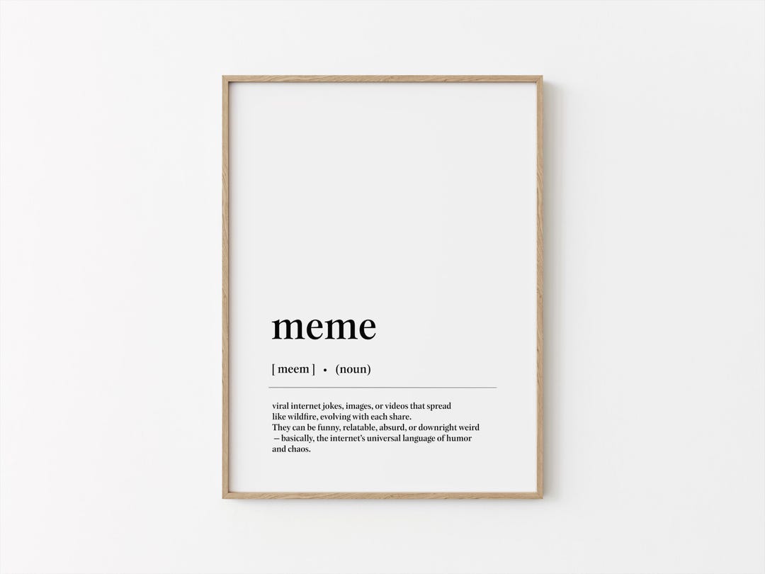 Meme Office Definition Print, Memes Dicitionary Wall Art, Meme Poster ...