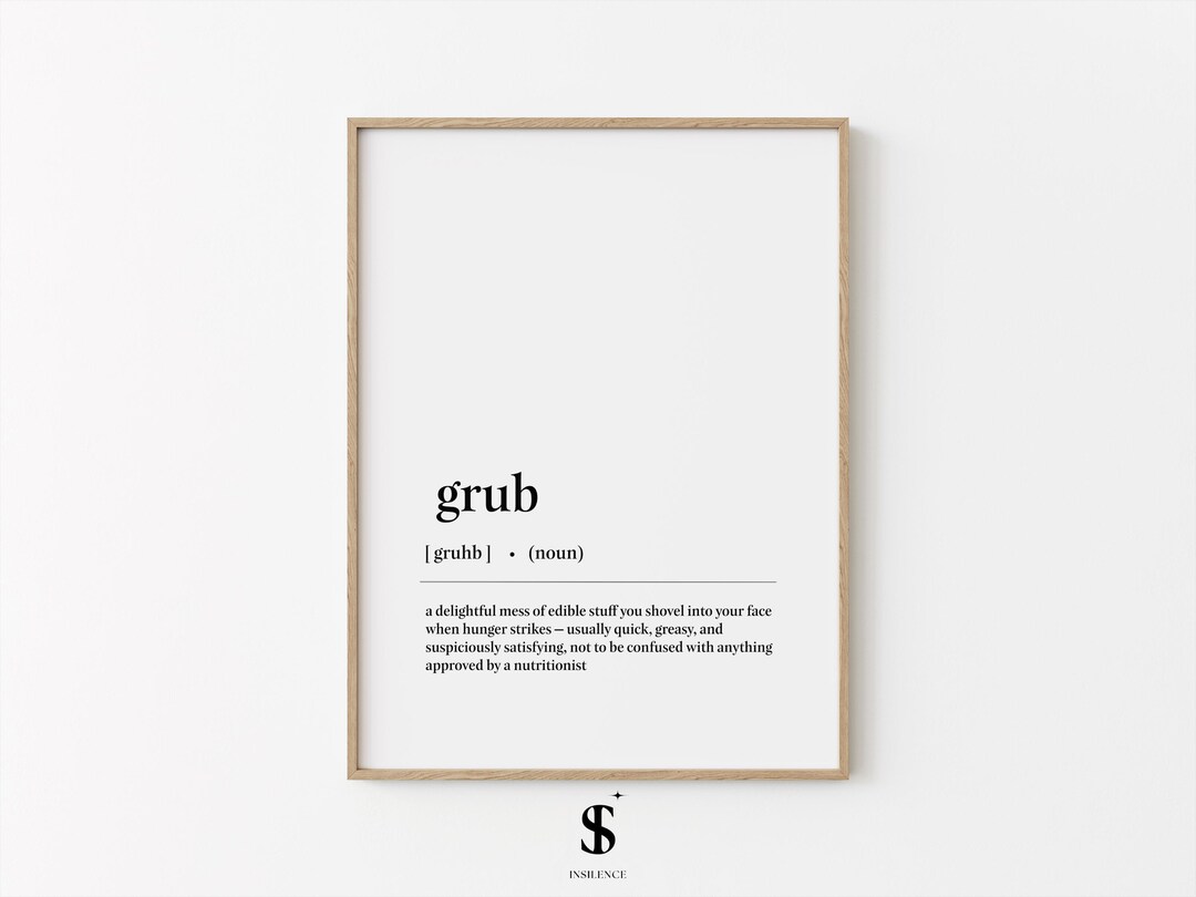 Grub Definition Print: Funny Meme Office Wall Art (digital Download) - Etsy