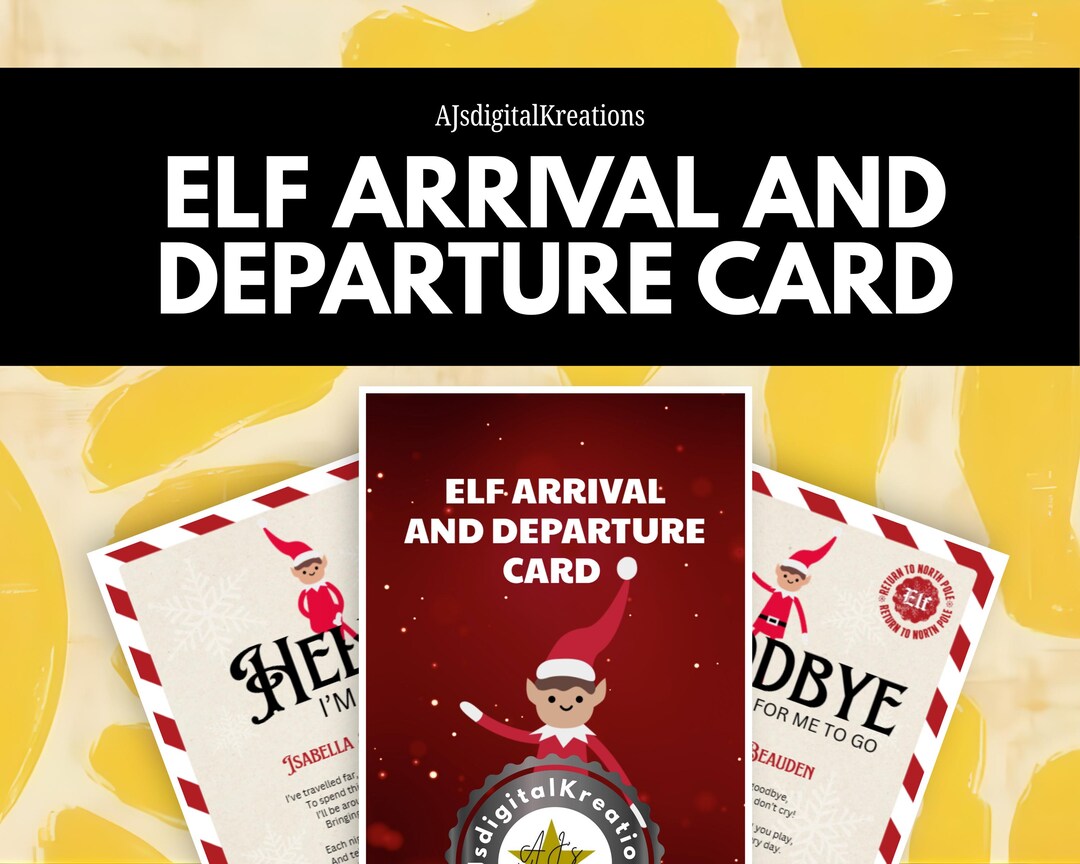 Elf Arrival and Departure Cards: Printable Holiday Letters - Etsy