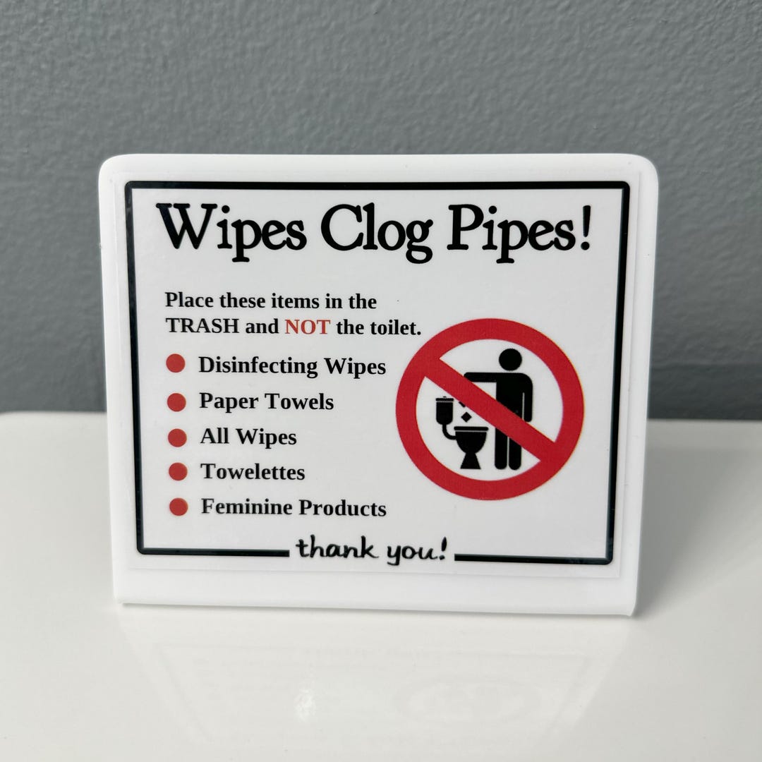 Bathroom Sign, "wipes Clog Pipes" Toilet Acrylic Counter Sign for ...