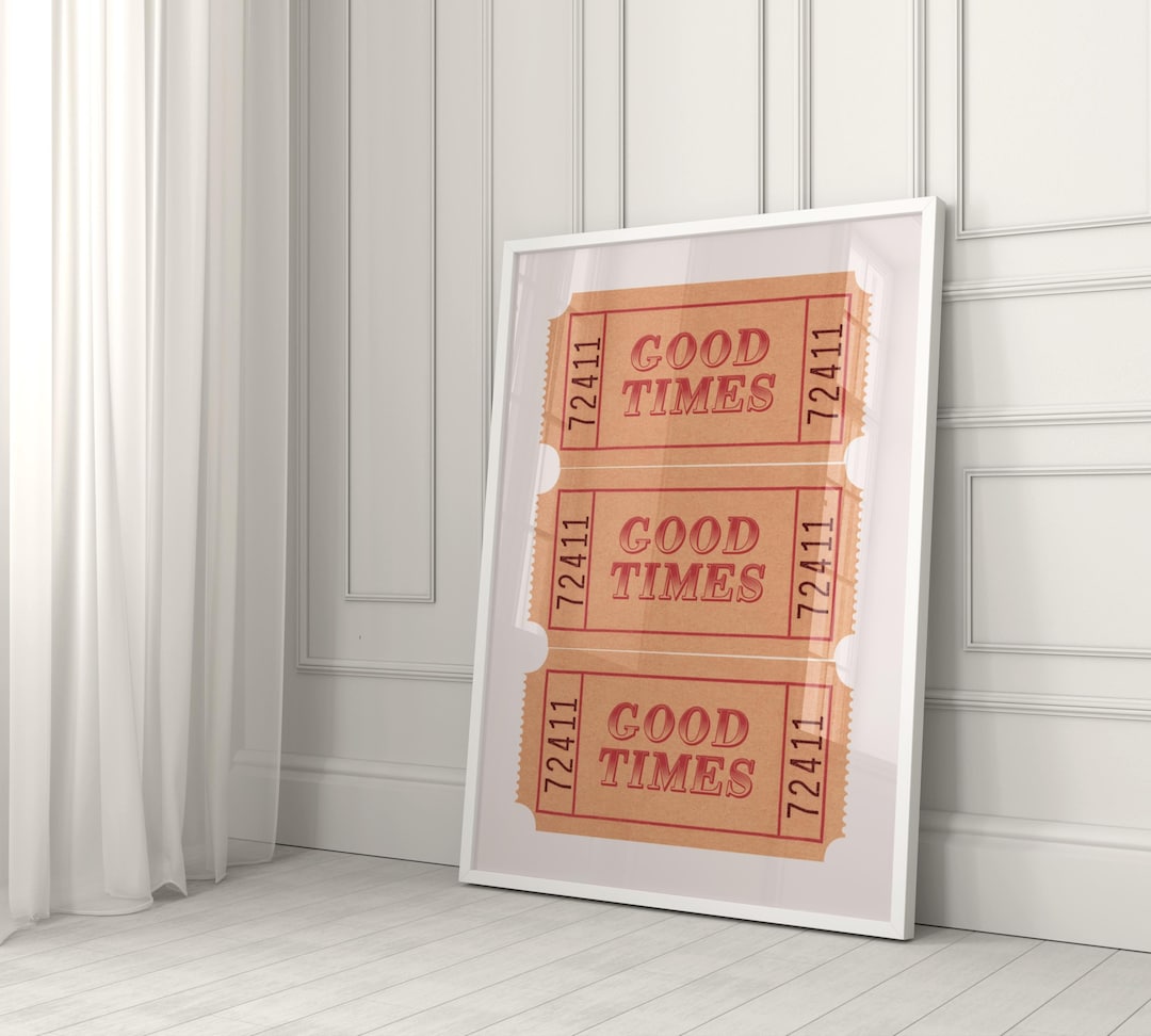 Good Times Ticket Digital Print | Vintage-inspired Wall Art | Instant ...