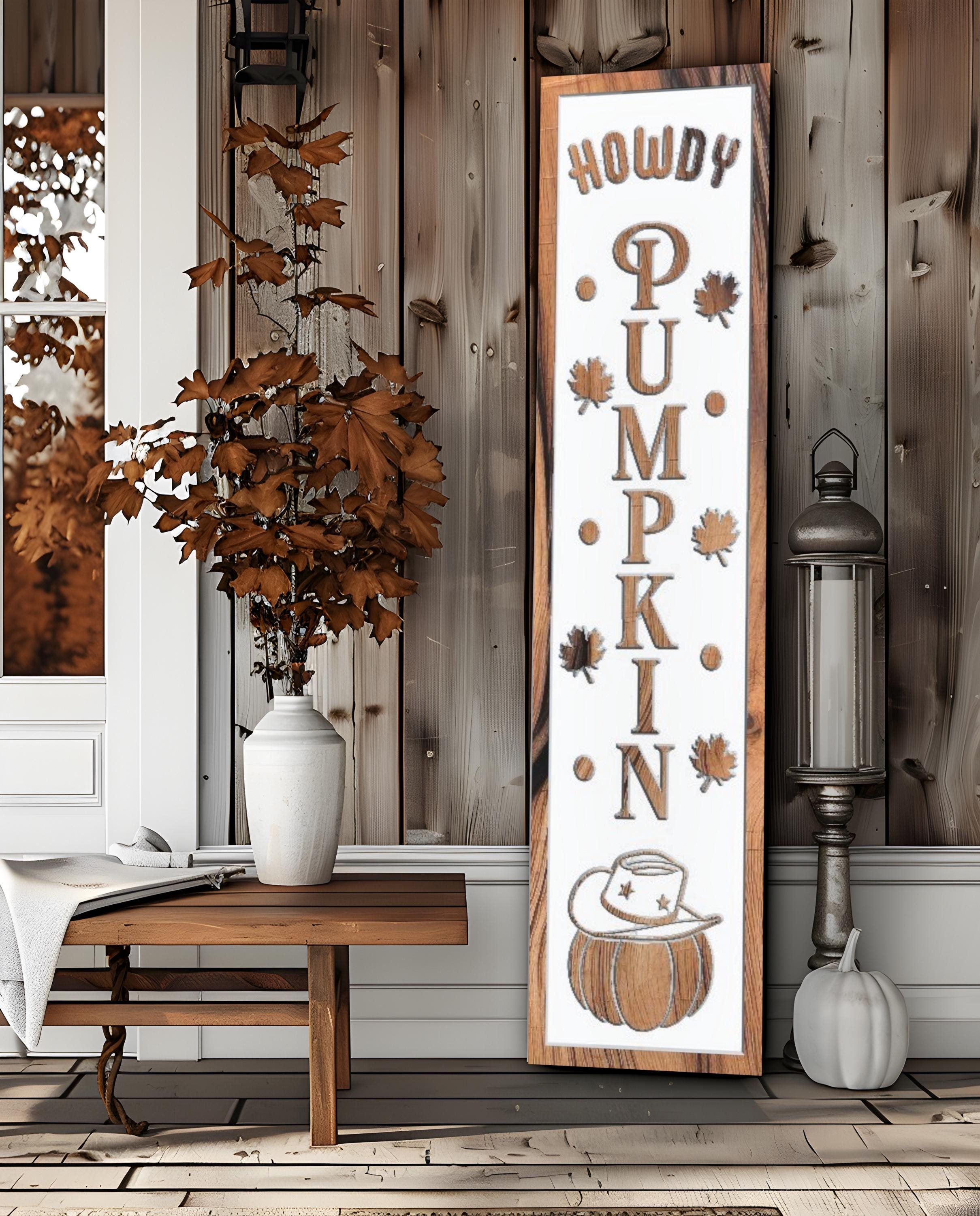 Rustic Cowboy Pumpkin Porch Sign for Fall Thanksgiving Halloween Decor ...