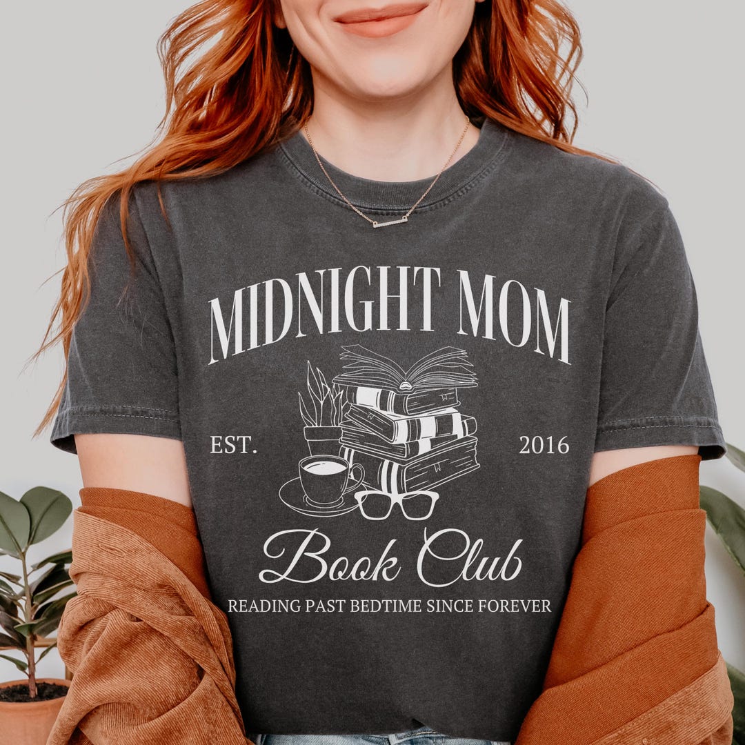 Midnight Mom Book Club Shirt, Funny Bookish Tee for Moms, Reading Shirt ...